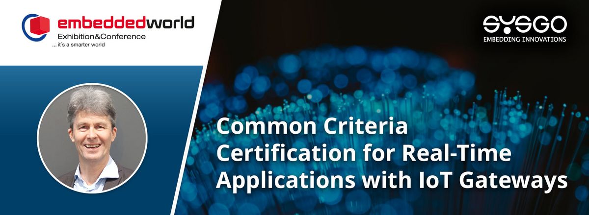 Common Criteria Certification for Real-Time Applications with IoT Gateways | SYSGO