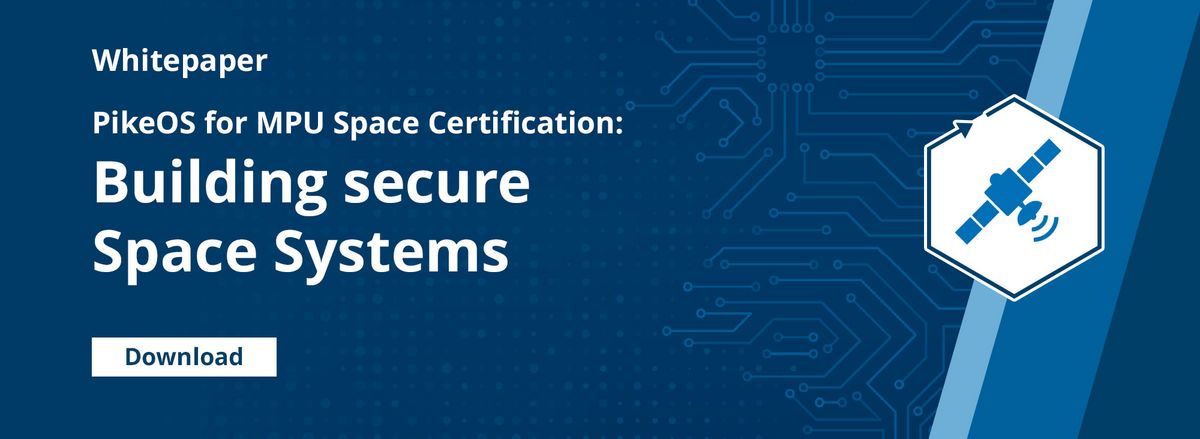 PikeOS for MPU: Building secure Space Systems | SYSGO
