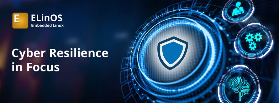 Cyber Resilience in Focus: Exploring the Security of SYSGO's ELinOS | SYSGO
