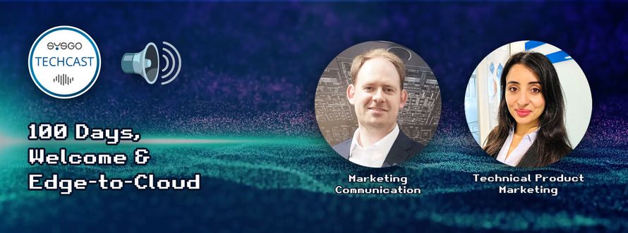 100 Days, Welcome & Edge-to-Cloud | SYSGO