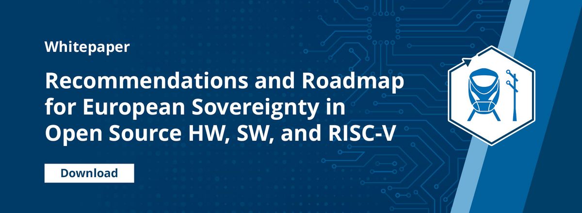 Building Europe's Digital Future: An Open Source & RISC-V Roadmap for Sovereignty | SYSGO
